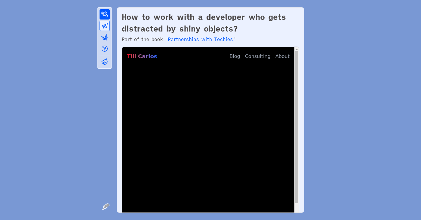 How to work with a developer who gets distracted by shiny objects?